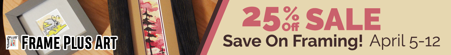 Current Promotions | Frame Plus Art